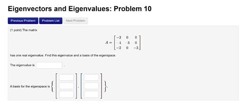 Solved Eigenvectors And Eigenvalues Problem 10 1 Point