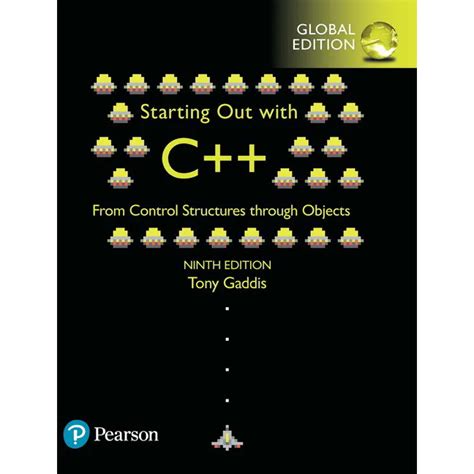 Starting Out With C From Control Structures To Objects 9th Edition Global Edition Shopee