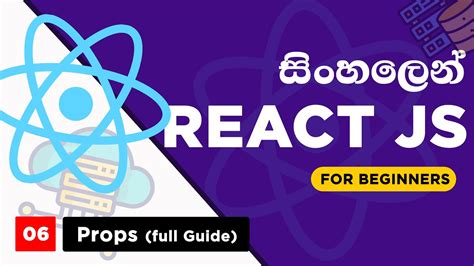 Reactjs Tutorial 6 Props In React Full Beginner Guide 2023 React සිංහලෙන් Youtube
