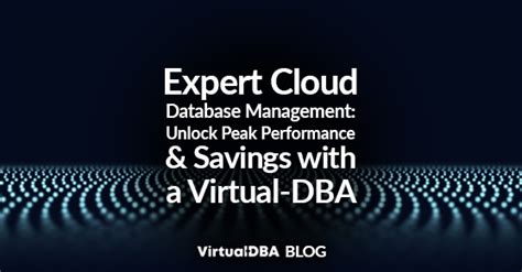 Cloud Database Management Unlock Performance And Savings