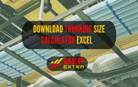 Download Trunking Size Calculator Excel Mep Extra