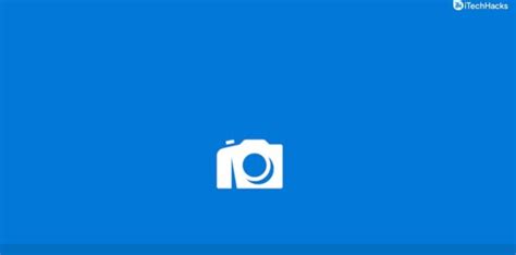 Windows 11 Camera Not Working Archives Itech Hacks