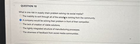 Solved Question 10what Is One Risk In Supply Chain Problem