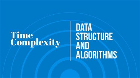 Time Complexity Explained Key Insights For Data Structures And