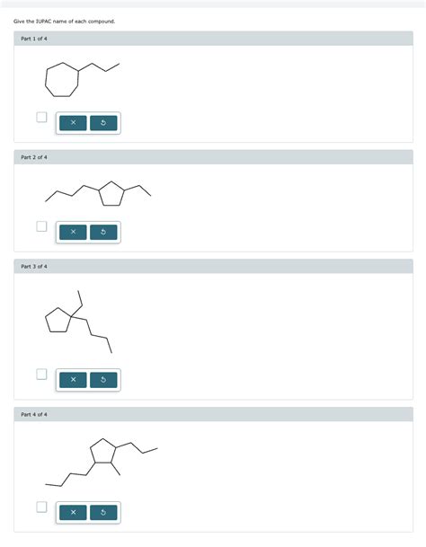 solved give the iupac name of each compound part 1 ﻿of 4part