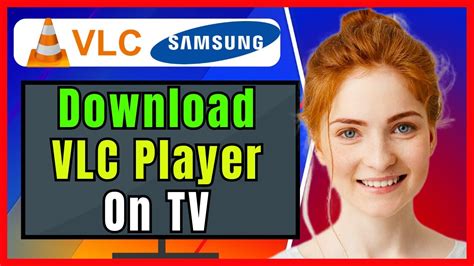 How To Download Vlc Player On Samsung Smart Tv 2025 Step By Step Guide Youtube