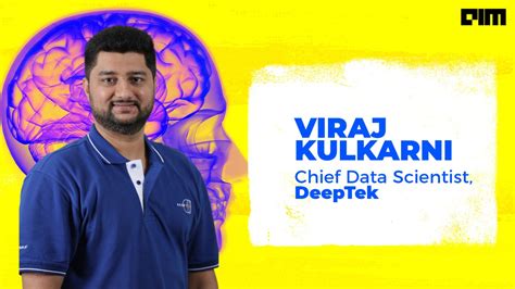 my journey into data science viraj kulkarni chief data scientist at deeptek