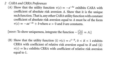 Solved 2 Cara And Crra Preferences A Show That The Utility