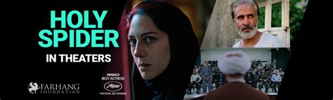 Holy Spider Screenings Film Screening Farhang Org