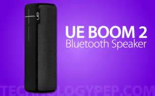 Ue Boom 2 Wireless Bluetooth Speaker Reviews Tech Pep