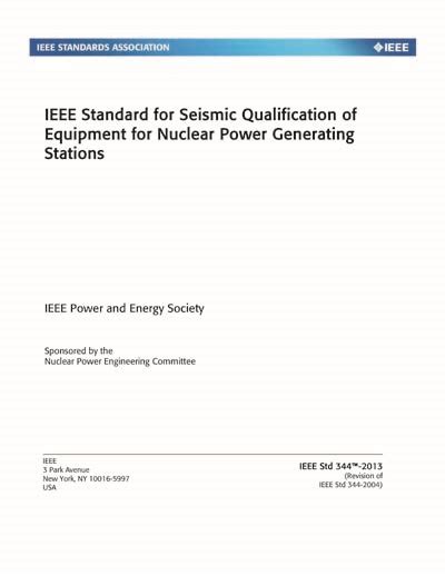 IEEE IEEE Standard For Seismic Qualification Of Equipment For Nuclear Power