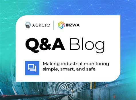 “making Industrial Monitoring Simple Smart And Safe” Webinar With Ackcio And Inzwa Inzwa