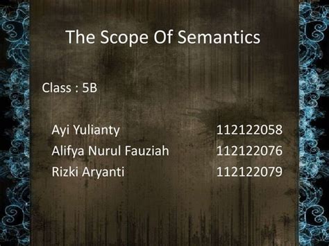 The Scope Of Semantics Pptx