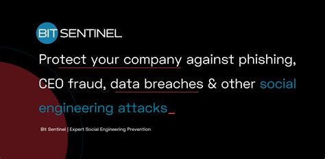 Expert Social Engineering Prevention Bit Sentinel
