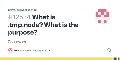 What Is Tmpnode What Is The Purpose · Issue 12534 · Bravebrowser Laptop · Github