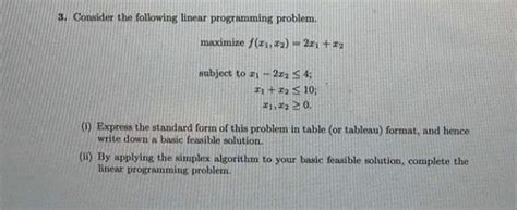 Solved 3 Consider The Following Linear Programming Problem
