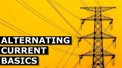 Ac Basics Learn All About Alternating Current Classx