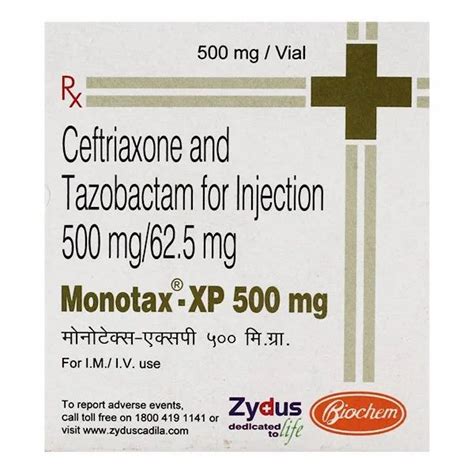 500mg Ceftriaxone Tazobactam Injection At Best Price In Thatipaka