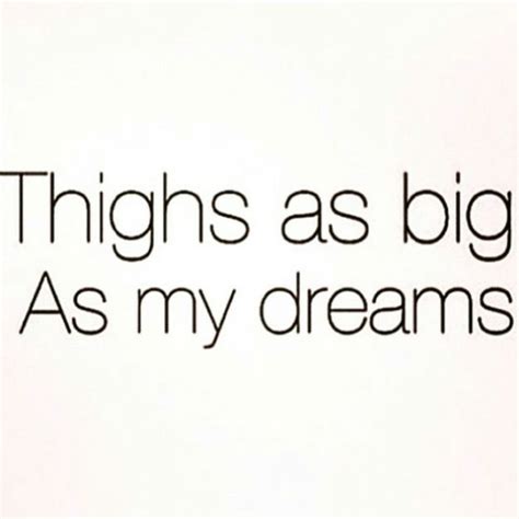 Thick Thighs Heart Eyes Fact Quotes Instagram Quotes Captions