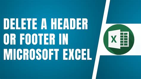 How To Delete A Header Or Footer In Microsoft Excel Youtube