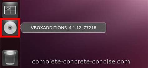 Ubuntu 12 04 Installing VirtualBox Guest Additions Complete