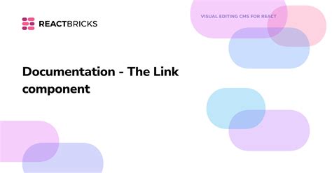 The Link Component React Bricks