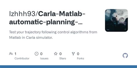 Github Lzhhh93carla Matlab Automatic Planning Control Test Your