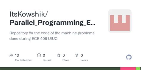 GitHub ItsKowshik Parallel Programming ECE408 Repository For The