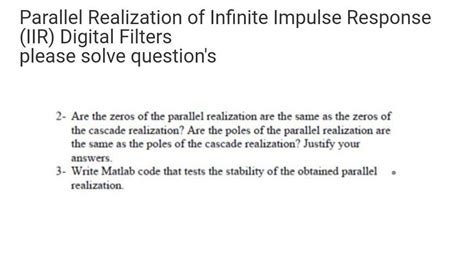 Solved Parallel Realization Of Infinite Impulse Response