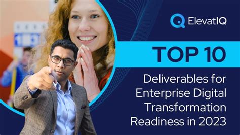 Elevatiq On Linkedin Top 10 Deliverables For Enterprise Digital Transformation Readiness
