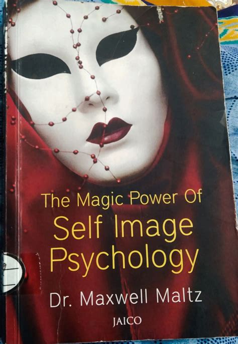 Dr Maltz Jaicos Book On Self Image Psychology Sharumathi D Posted