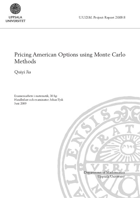 Pdf Pricing American Options Using Monte Carlo Methods