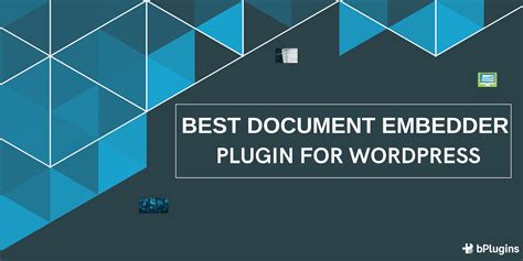 Best Document Embedder Plugin For Wordpress By Bplugins
