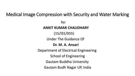 Medical Image Compression With Security And Water Marking Pptx
