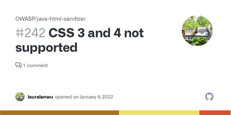 Css 3 And 4 Not Supported · Issue 242 · Owaspjava Html Sanitizer · Github