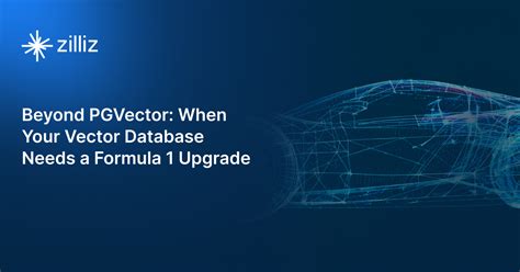 Choosing Between Relational And Vector Databases Zilliz Blog