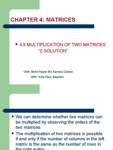 Chapter 4 Matrices 45 Multiplication Of Two Matrices Z Solution