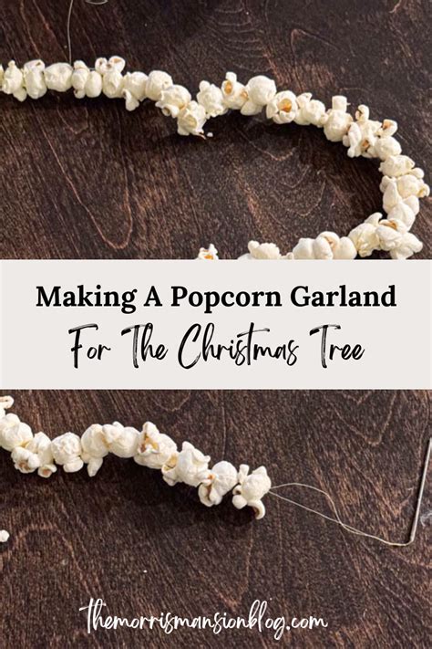 How To Make A Popcorn Garland For Christmas Tree At Annabelle Raggatt Blog
