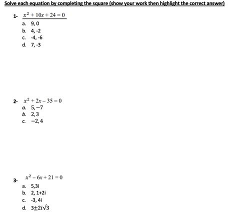 Solved Solve Each Equation By Completing The Square Show Chegg