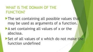 DOMAIN AND RANGE OF A FUNCTION Pptx Pptx