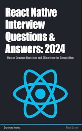 Amazon React Native Interview Questions Answers 2024 Master