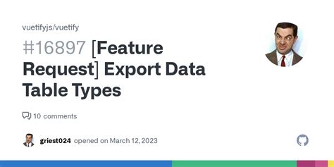 [feature request] export data table types · issue 16897 · vuetifyjs
