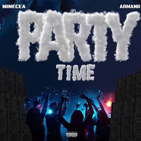 ‎party Time Speed Up Version Single By Ninecea Armanii And Tjtorry106 On Apple Music