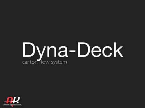 Dyna Deck Carton Flow Warehouse Rack System Pdf