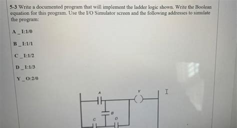 Solved 5 3 Write A Documented Program That Will Implement