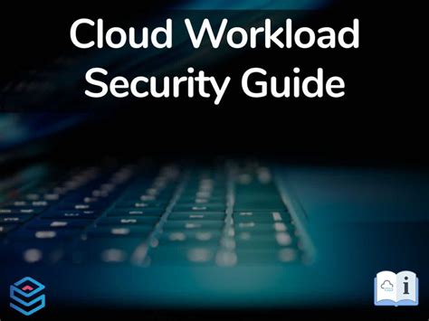 Cloud Workload Security Guide