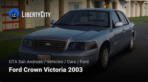 Ford Crown Victoria 2003 For Gta San Andreas