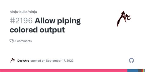 Allow Piping Colored Output · Issue 2196 · Ninja Buildninja · Github