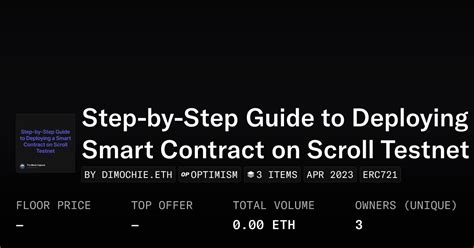 Step By Step Guide To Deploying A Smart Contract On Scroll Testnet