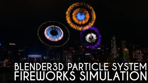 Blender 3d Fireworks Simulation Using Particle System Youtube